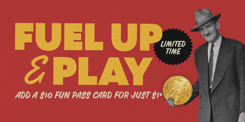 General Public Fun Pass Card – Fuel Up & Play