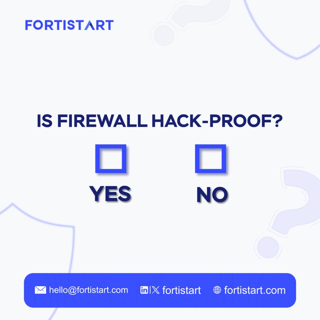 Is Firewall Hack-Proof? - FortiStart