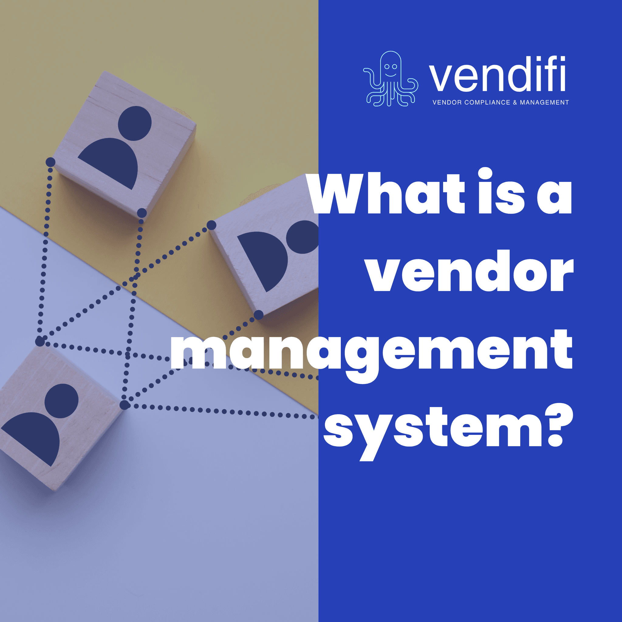 What is a vendor management system? - Vendifi - Vendor Compliance ...