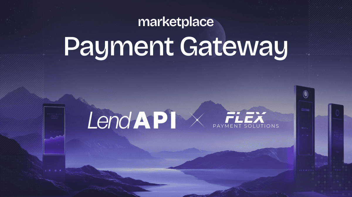 Flex Payment Solutions - FinTech Marketplace - Payment Gateway - LendAPI