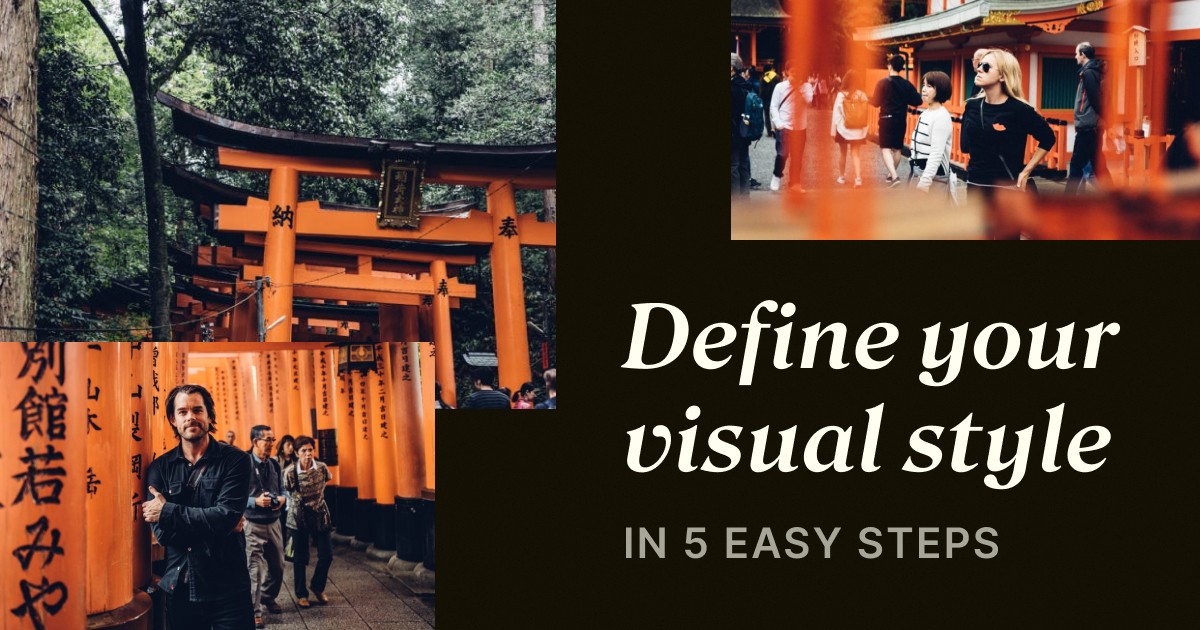Define your visual style in five steps
