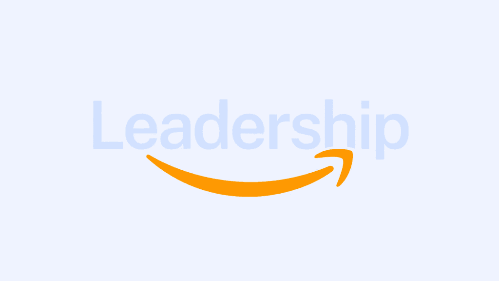 Amazon Leadership Principles Interview Questions: Real Examples & Smart ...