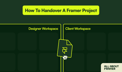Your Ultimate Guide to Mastering Framer - All About Framer
