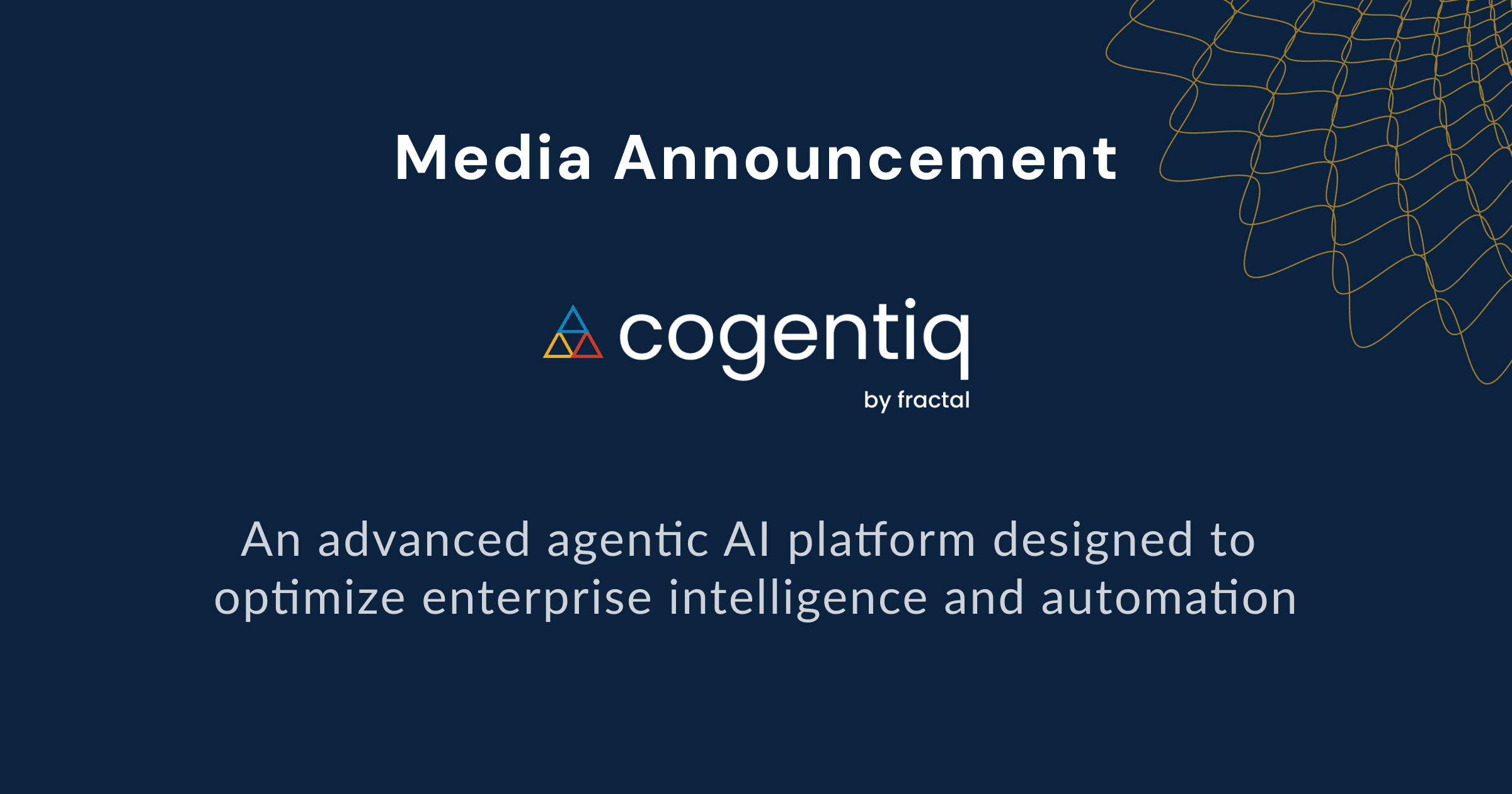 Fractal Launches Cogentiq, an Agentic AI Platform to drive Enterprise Performance - Fractal ...
