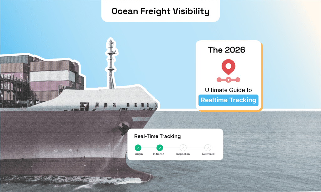 Ocean Freight Visibility: Complete 2026 Guide to Real-Time Container ...