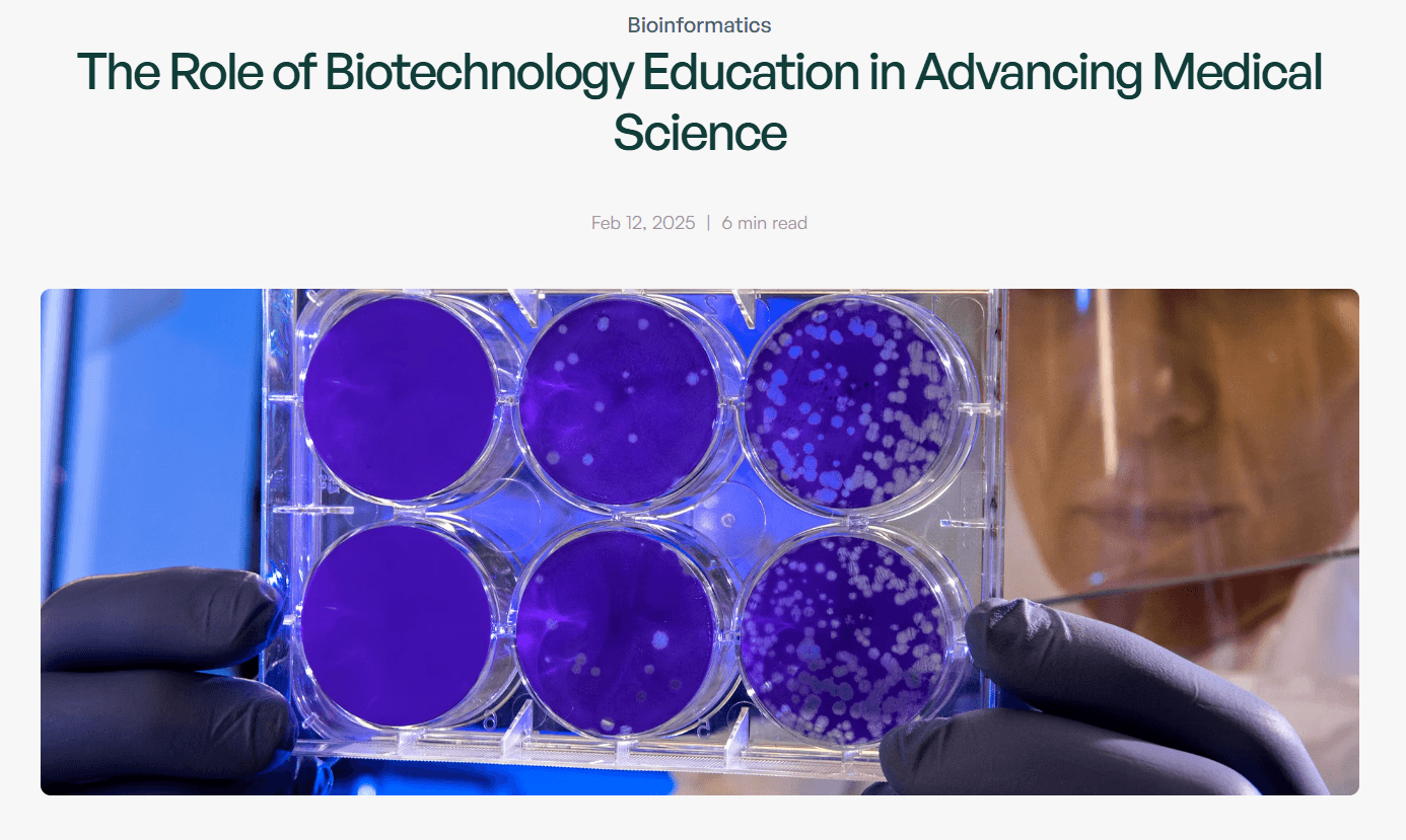 The Role of Biotechnology Education in Advancing Medical Science - Bversity