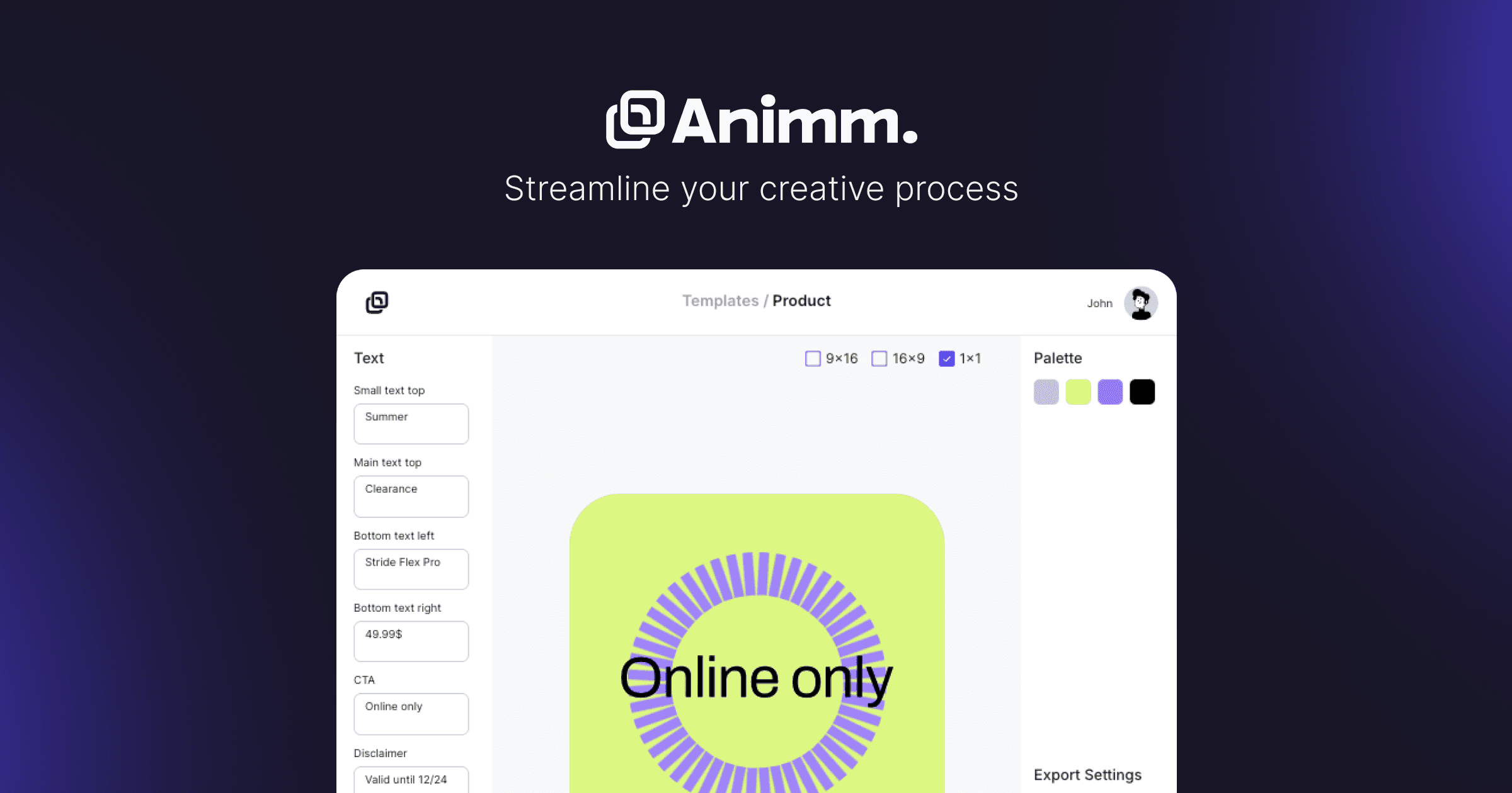 Animm. | Streamline your creative process