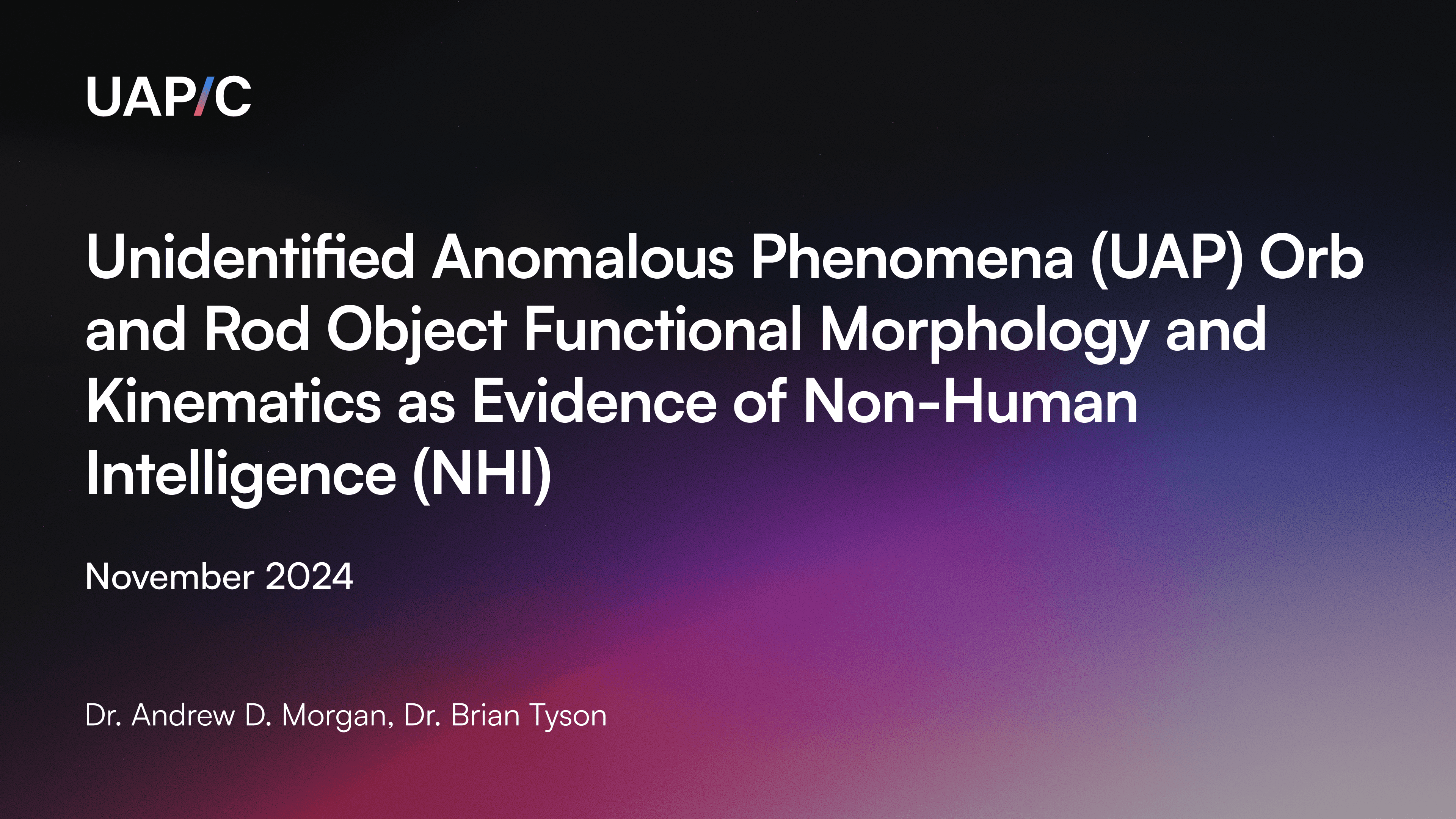 Unidentified Anomalous Phenomena (UAP) Orb and Rod Object Functional ...