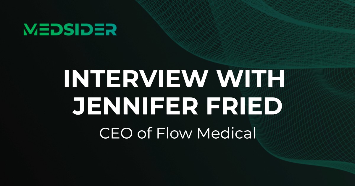 How to Validate Your Idea Rigorously: Interview with Flow Medical CEO ...