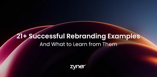 21+ Successful Rebranding Examples (And What to Learn from Them) - Zyner.io