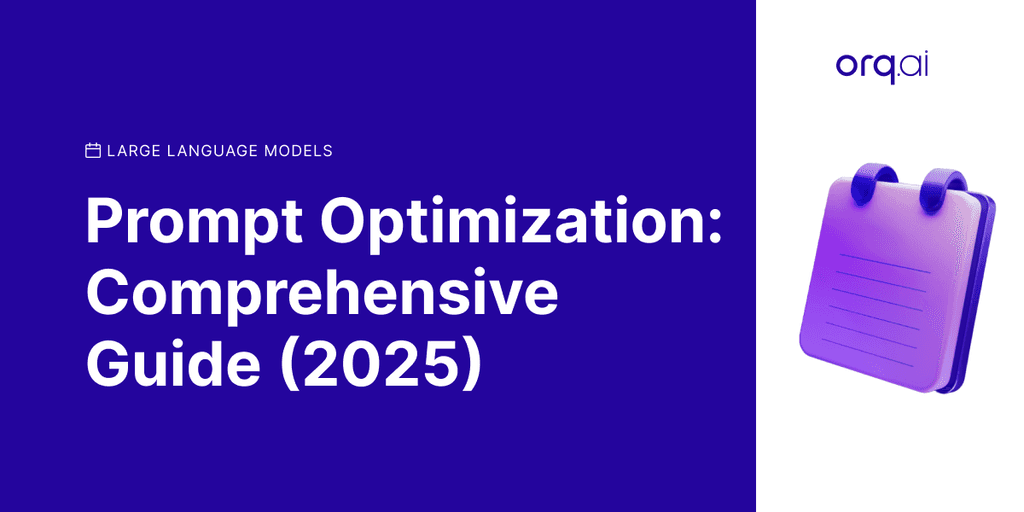 Prompt Optimization: A Comprehensive Guide (2025) | Generative AI Collaboration Platform