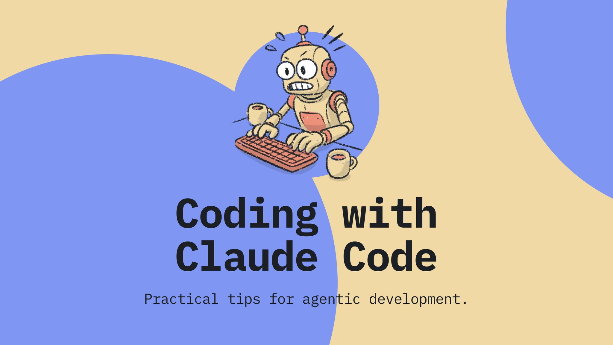 Agentic Coding Best Practices with Claude Code - AI Native Dev