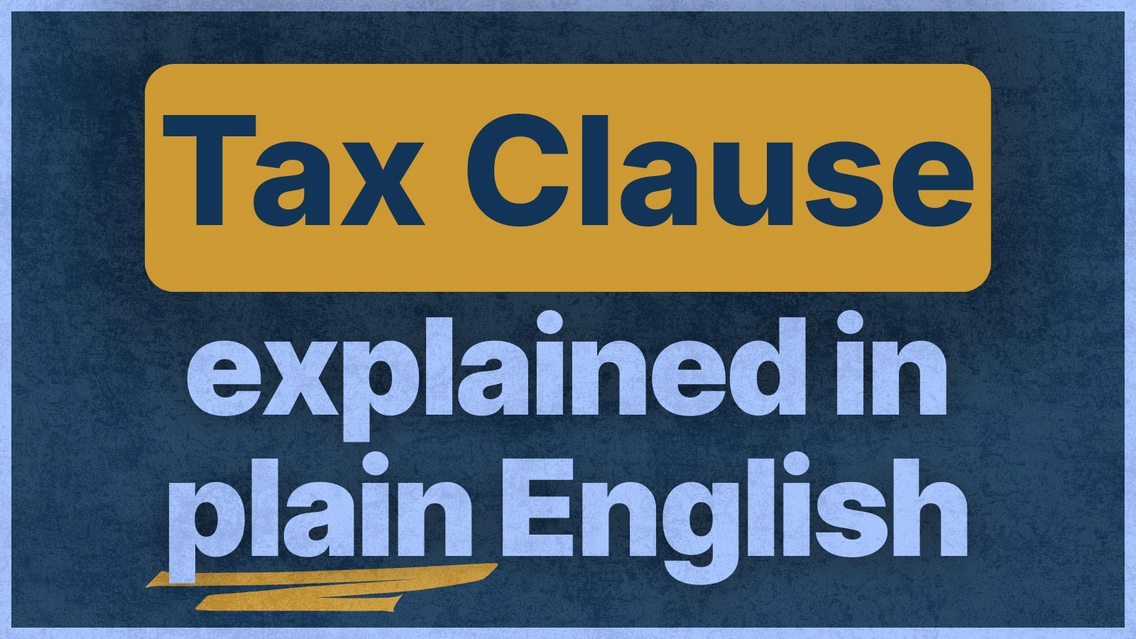 Tax Clause in Mortgage Agreements: What You Need to Know