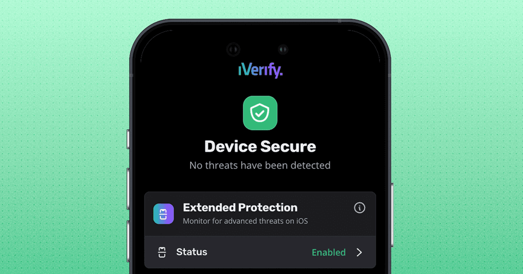 iVerify Basic is now on Android!