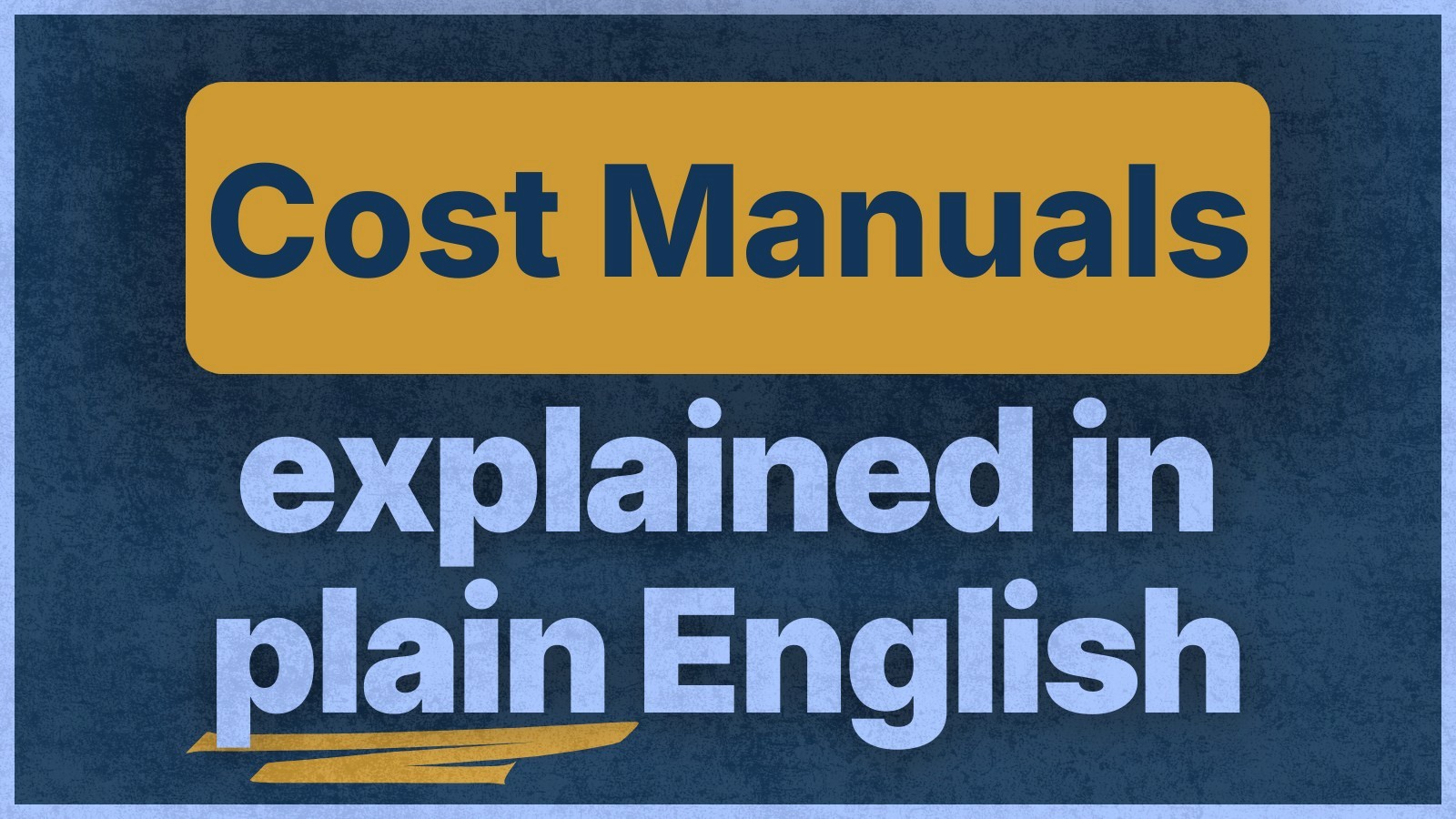 Cost Manuals: Your Guide to Construction Budget Planning