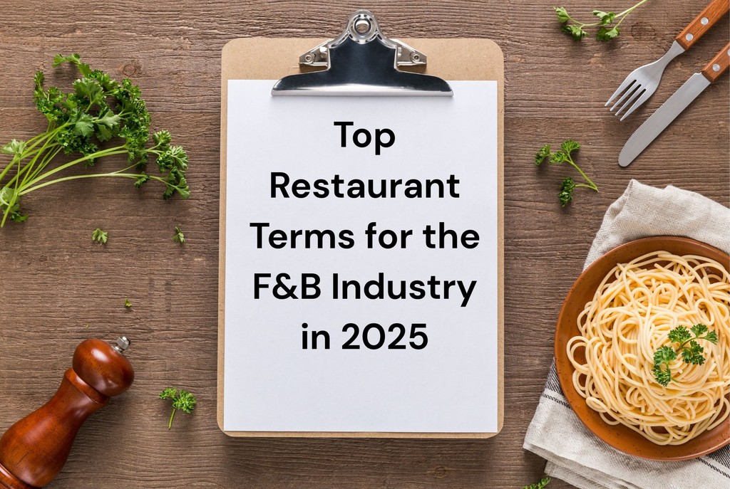 Top Restaurant Terms and Lingo for the F&B Industry in 2025