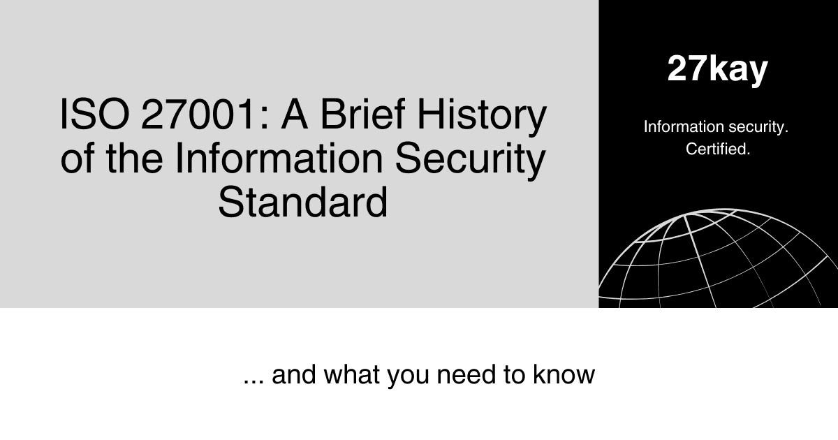 The Evolution of ISO 27001: From Foundation to Global Gold Standard