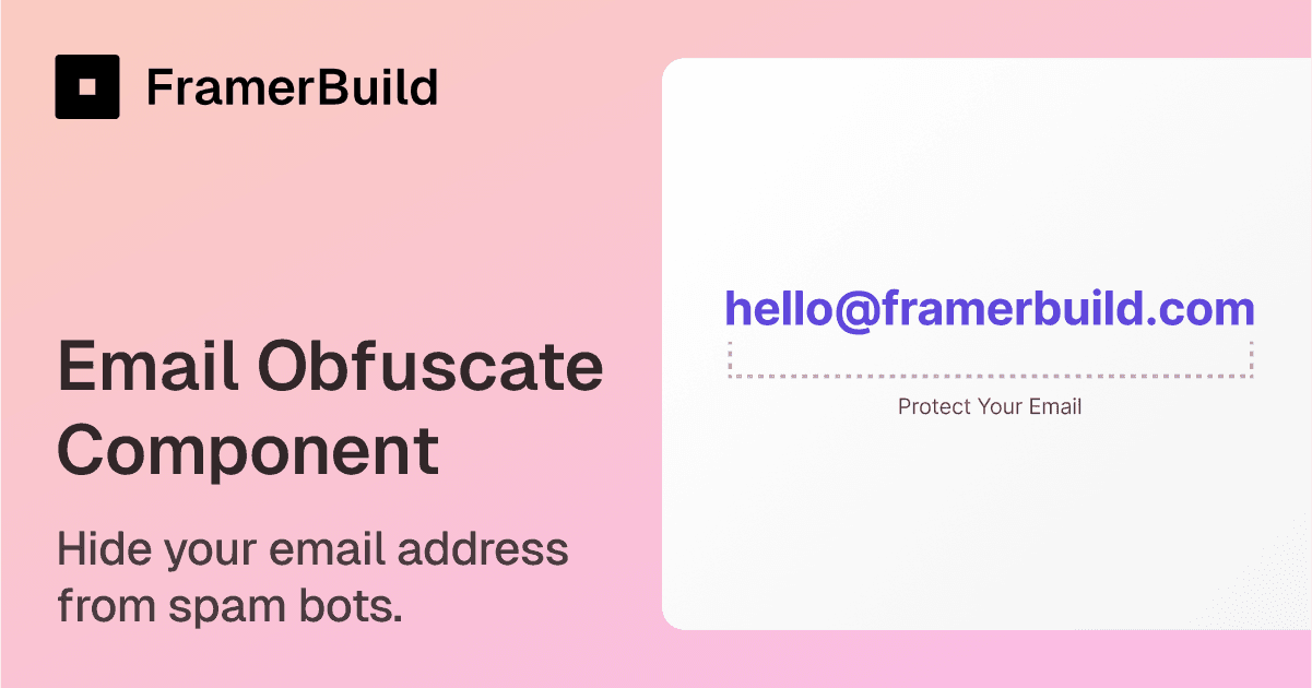 Obfuscate Email - FramerBuild