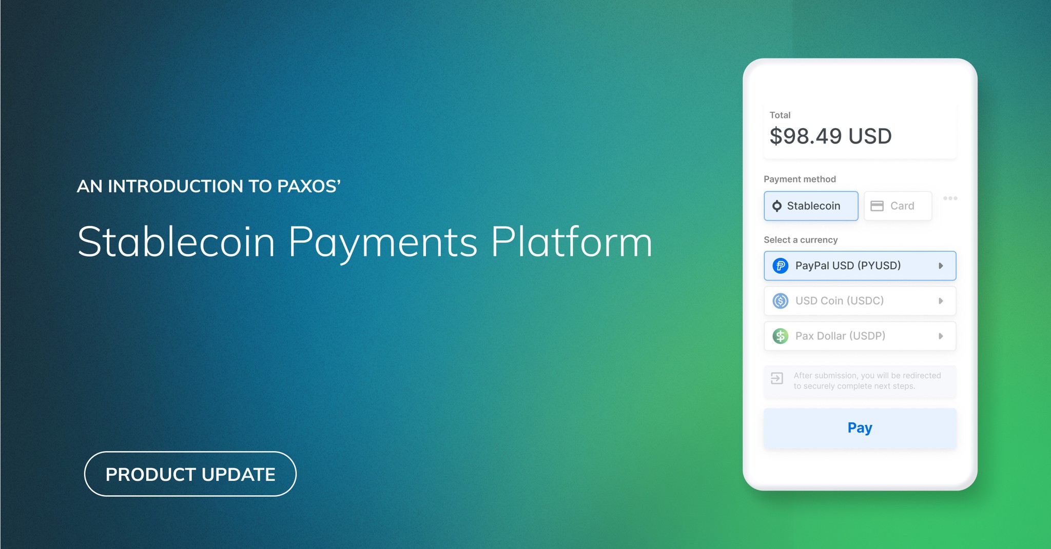 An Introduction to Paxos’ Stablecoin Payments Platform - Paxos | Blog