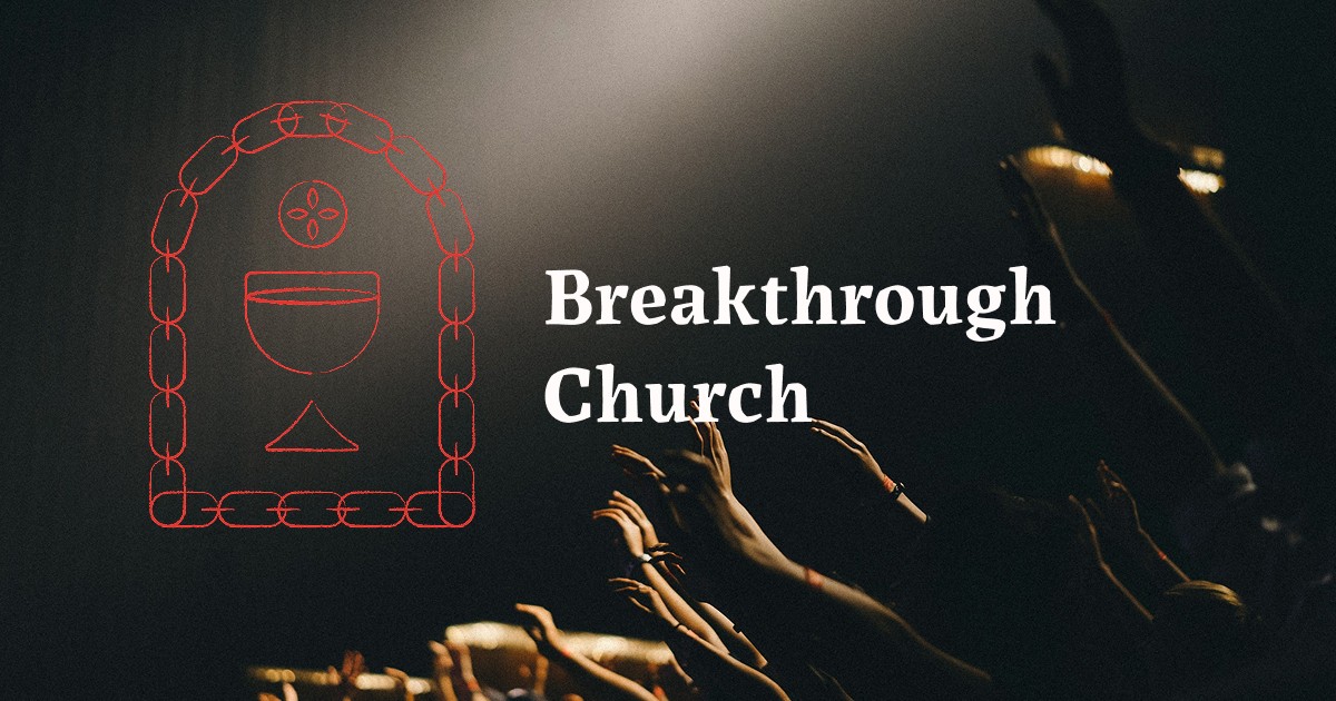Breakthrough Church