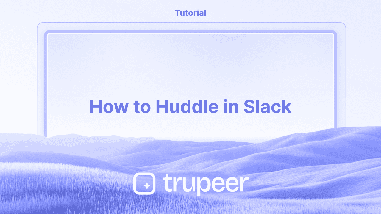 How to Huddle in Slack - 1 minute video guide