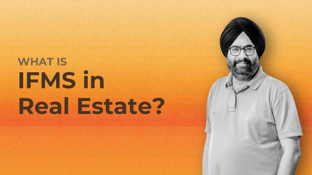 What is IFMS in Real Estate?