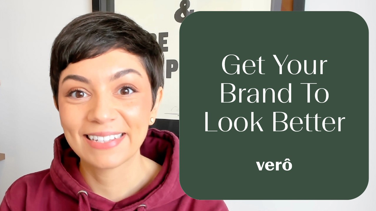How to make your brand image look better (and quickly!) | Verô