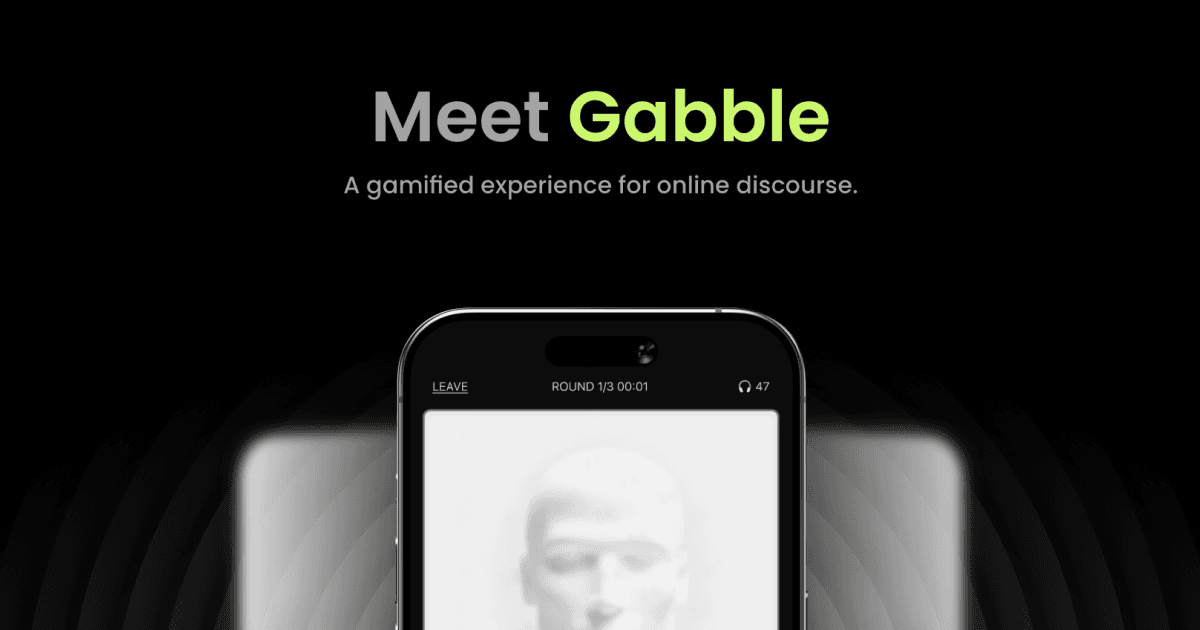 Gabble - Gamifying Online Discourse