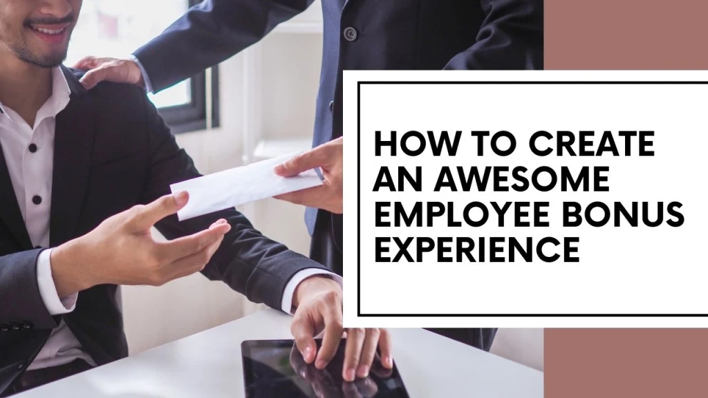 How To Create An Awesome Employee Bonus Experience — PerkUp