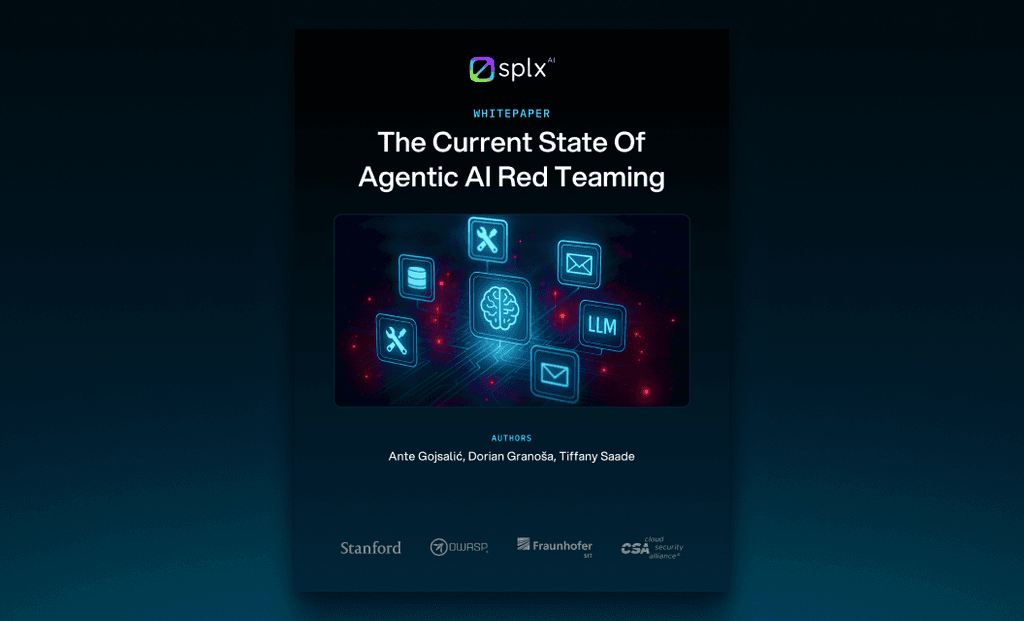 The Current State Of Agentic AI Red Teaming - SplxAI: Continuous Red ...