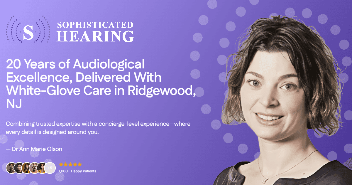 Hearing Care in Ridgewood NJ | Sophisticated Hearing