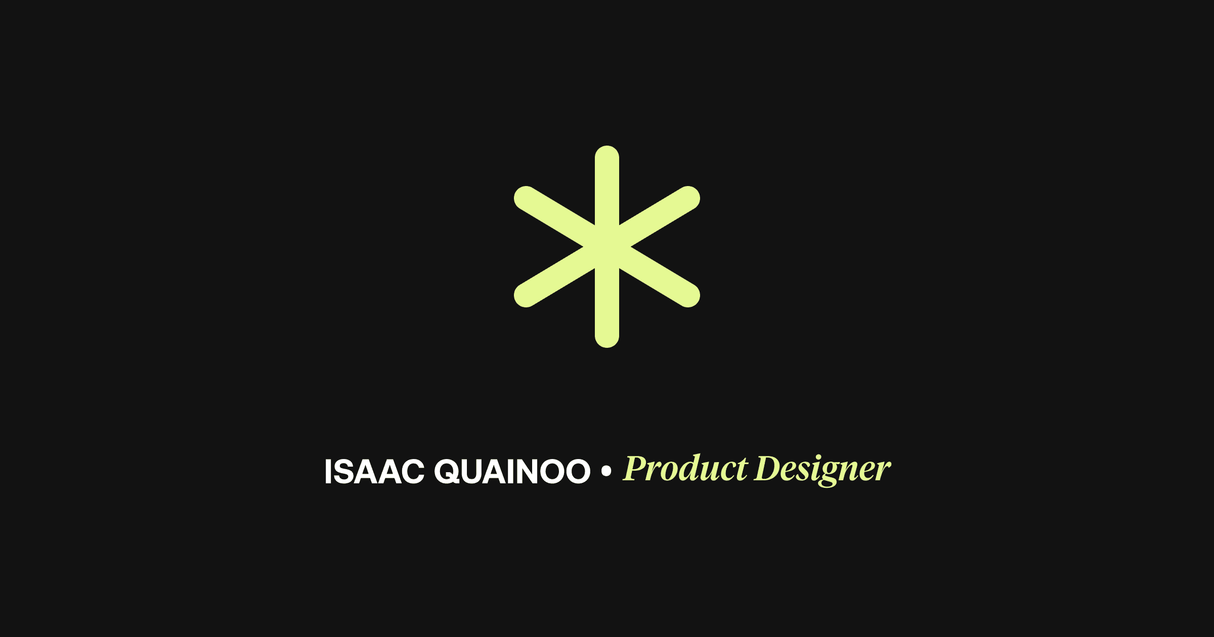 Isaac Quainoo - Design Portfolio