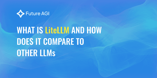 LiteLLM: Manage 100+ LLMs seamlessly with Ease & Efficiency