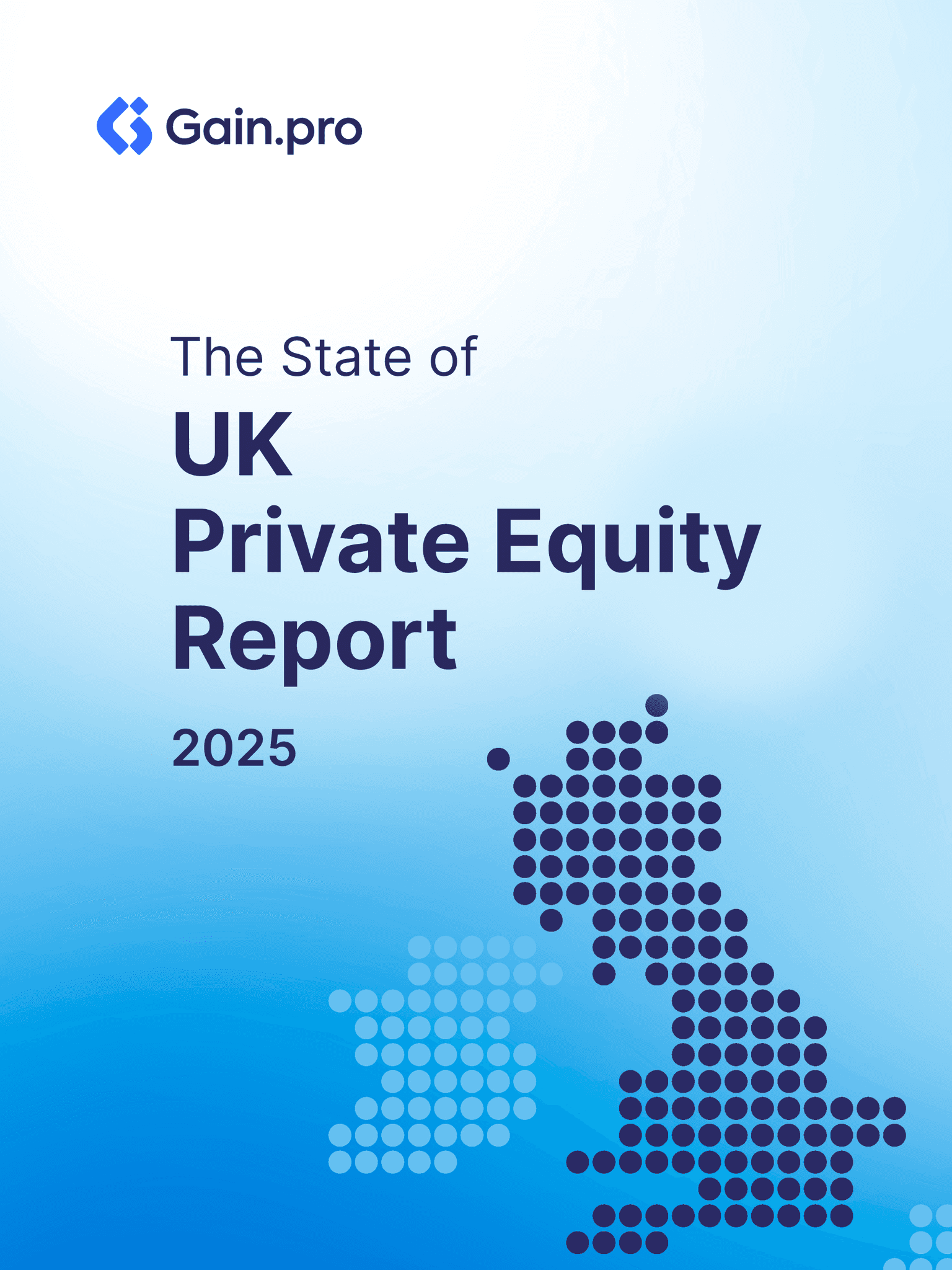 The State of UK Private Equity: 2025 | Gain.pro