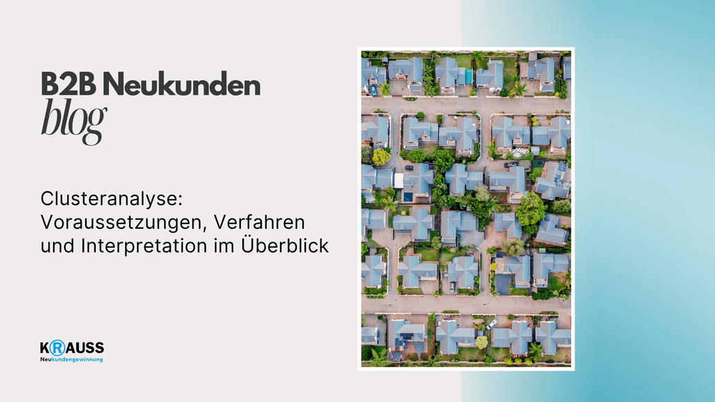 Clusteranalyse: Voraussetzungen, Verfahren und Interpretation im Überblick