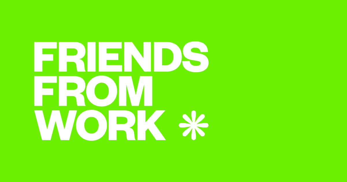 Friends From Work