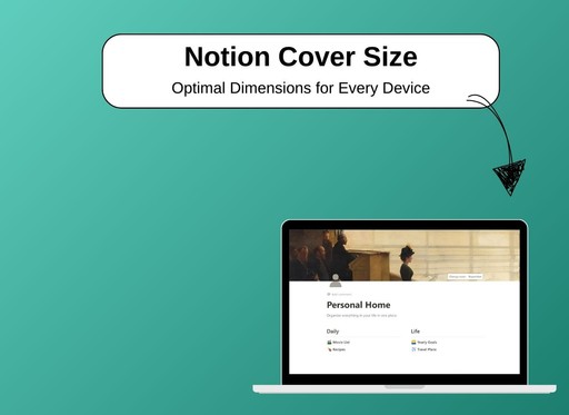 Notion Cover Size: Optimal Dimensions for Every Device