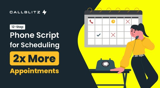 12-Step Phone Script for Scheduling 2x More Appointments - Callblitz