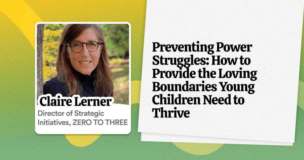 Preventing Power Struggles: How to Provide the Loving Boundaries Young ...