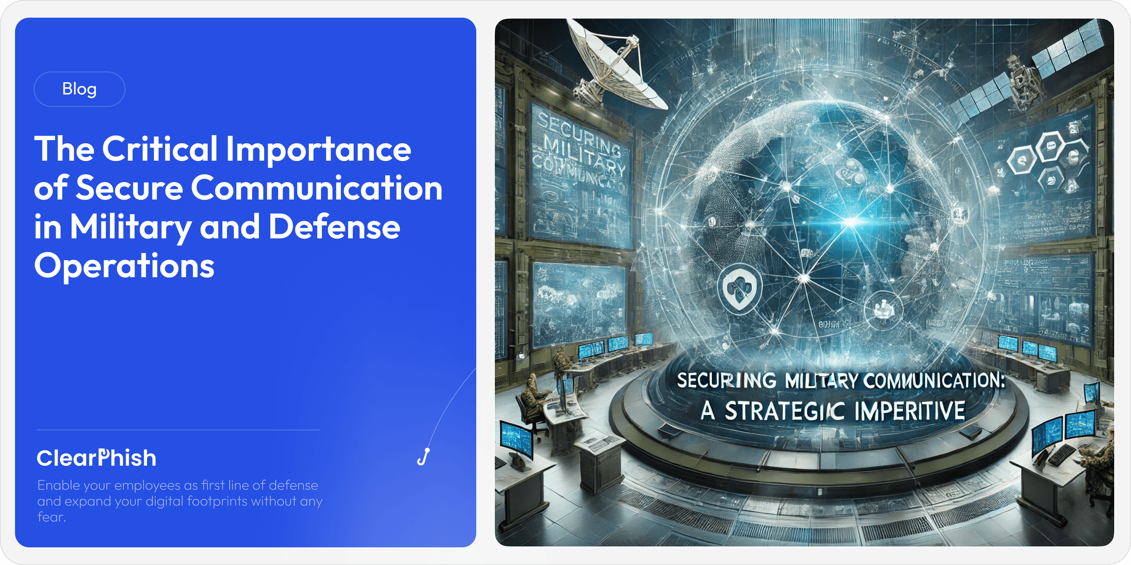 The Critical Importance of Secure Communication in Military and Defense ...