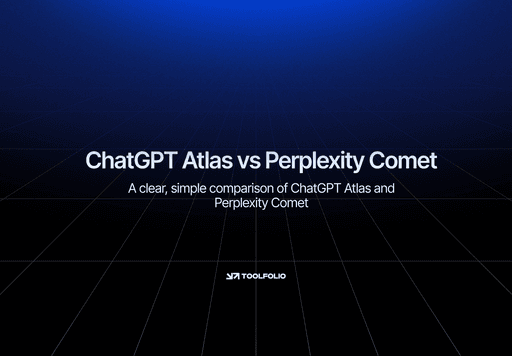 ChatGPT Atlas vs Perplexity Comet: Which Is Better?