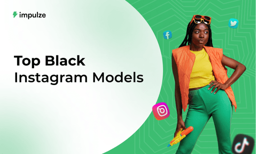 25+ Best Black Instagram Models to Look For in 2024