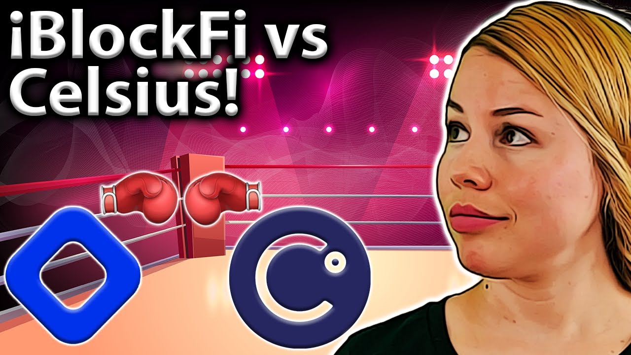 BlockFi vs.Celsius: ¿Cuál es el mejor? ¡Comparado! 🥊 - Coin Bureau