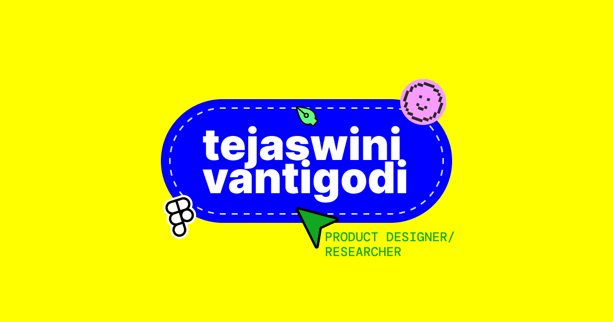 Tejaswini Vantigodi's Portfolio