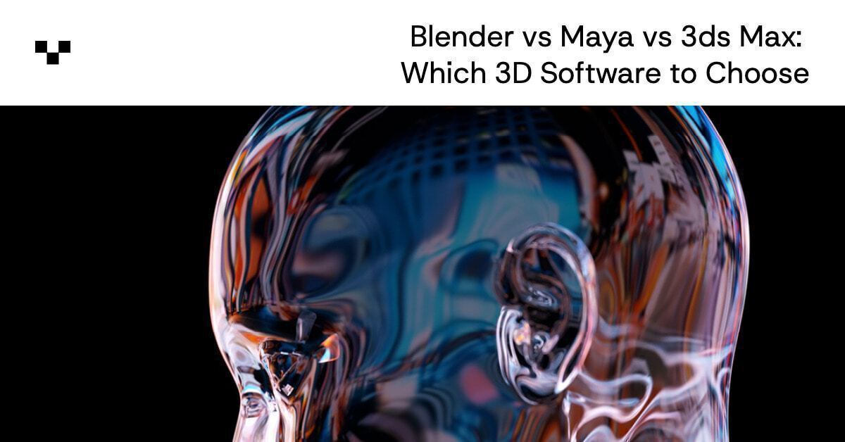 Blender vs Maya vs 3Ds Max: Which 3D Software to Choose - Vagon