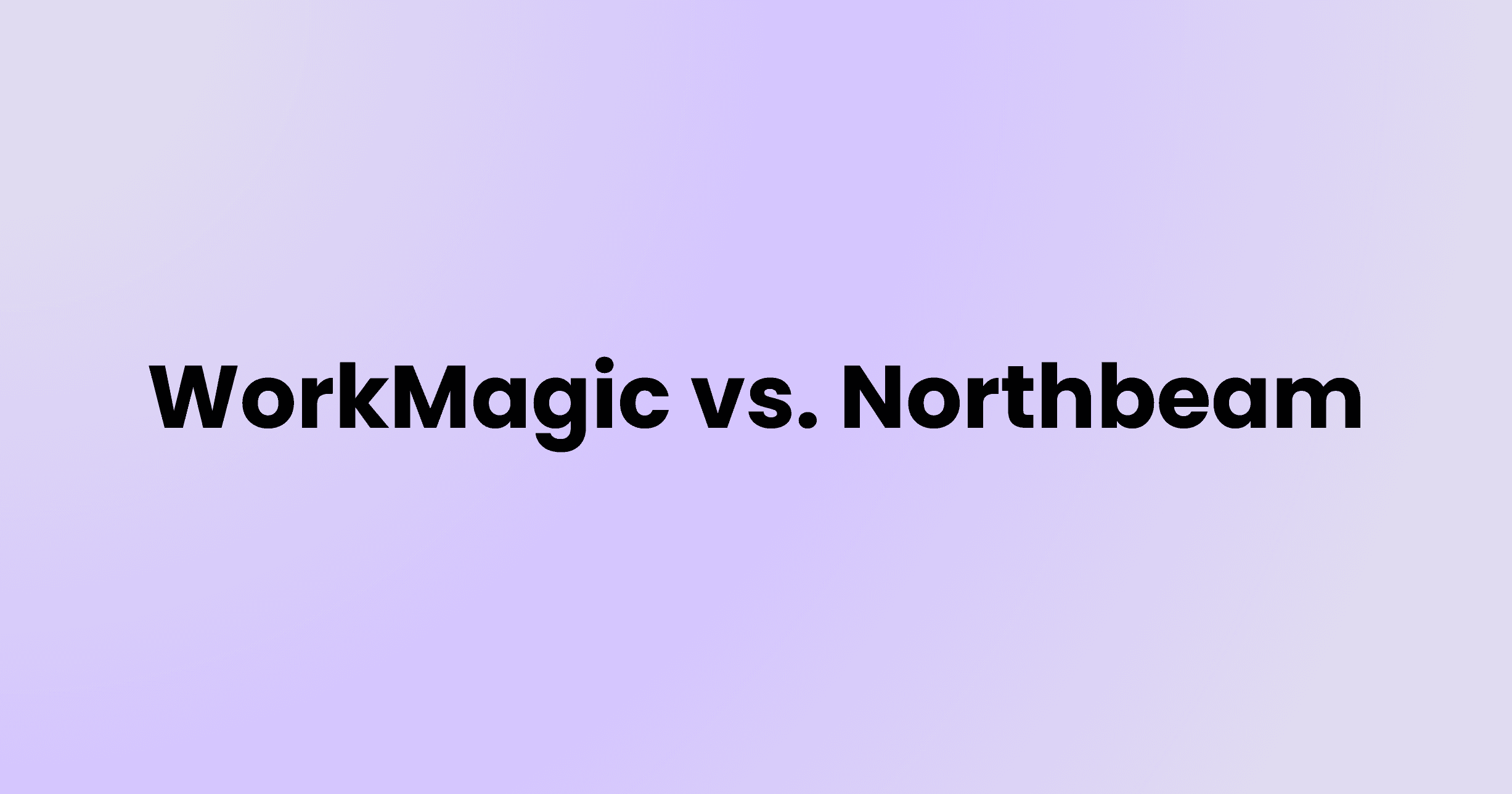Northbeam vs. WorkMagic