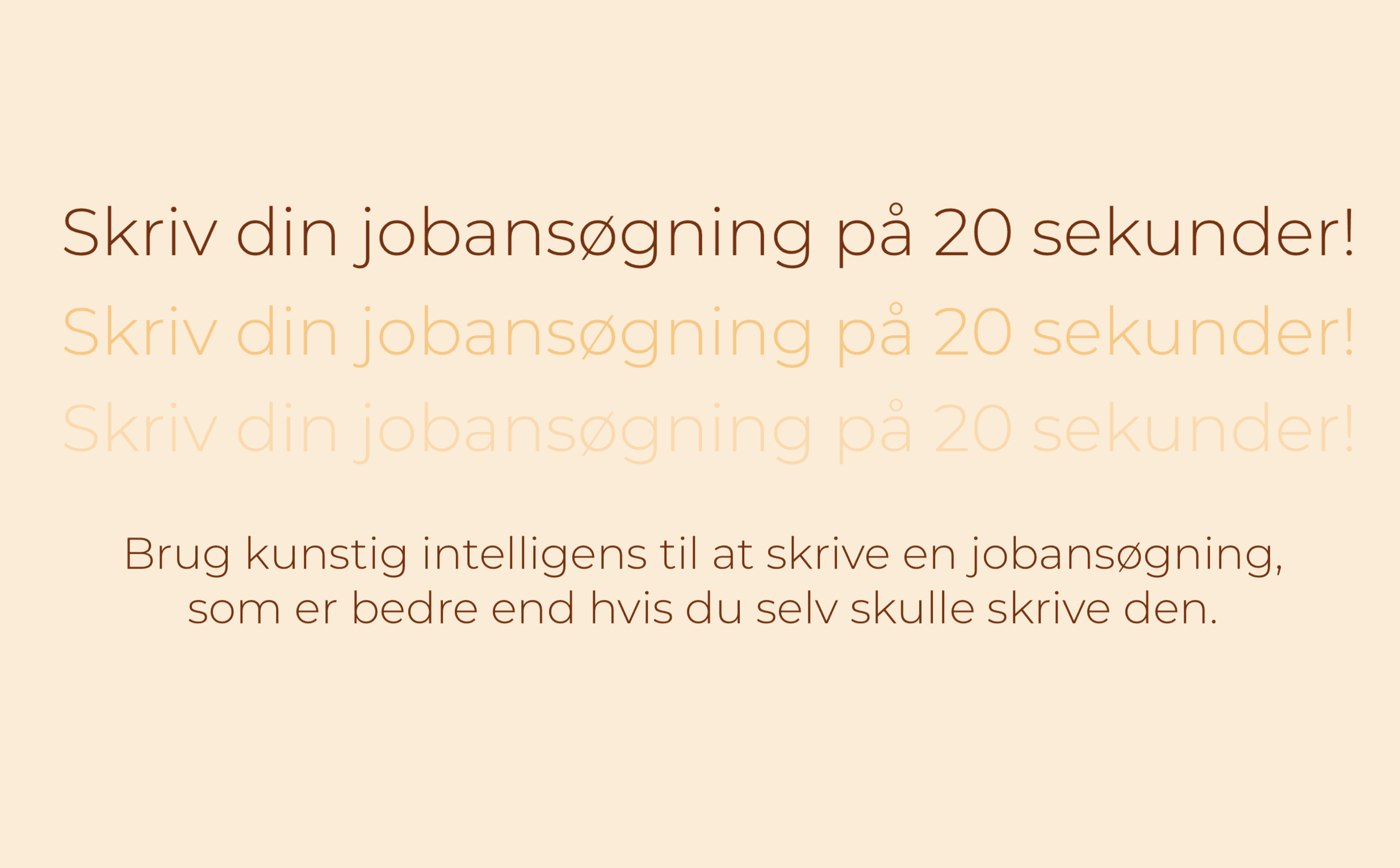Skriv din jobansøgning på 20 sekunder