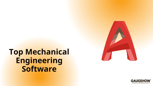 Top-10 Design Software for Mechanical Engineers - GaugeHow – Mechanical ...