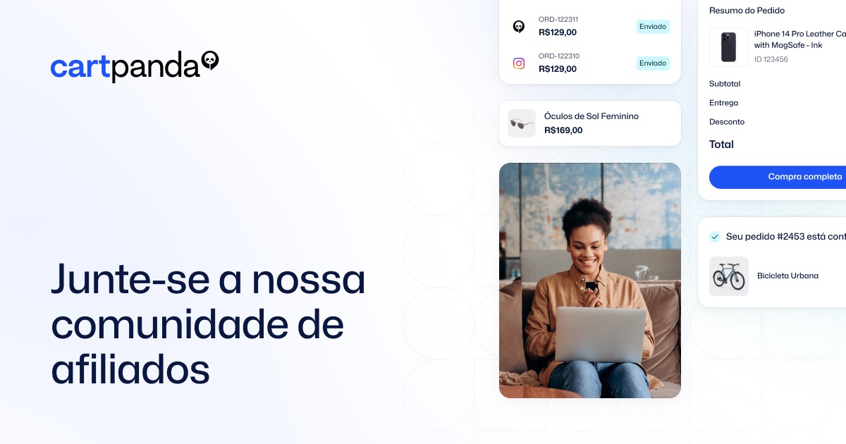 Cartpanda - Seja um afiliado Cartpanda e desbloqueie os benefícios
