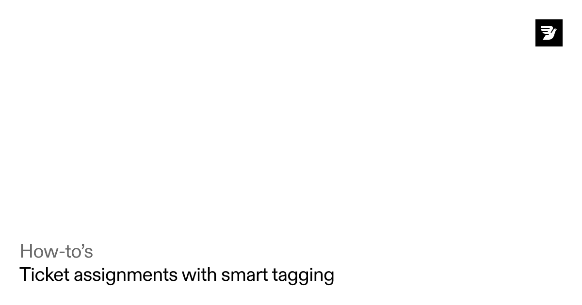 Tag-Based Ticket Routing | Bird Customer Support